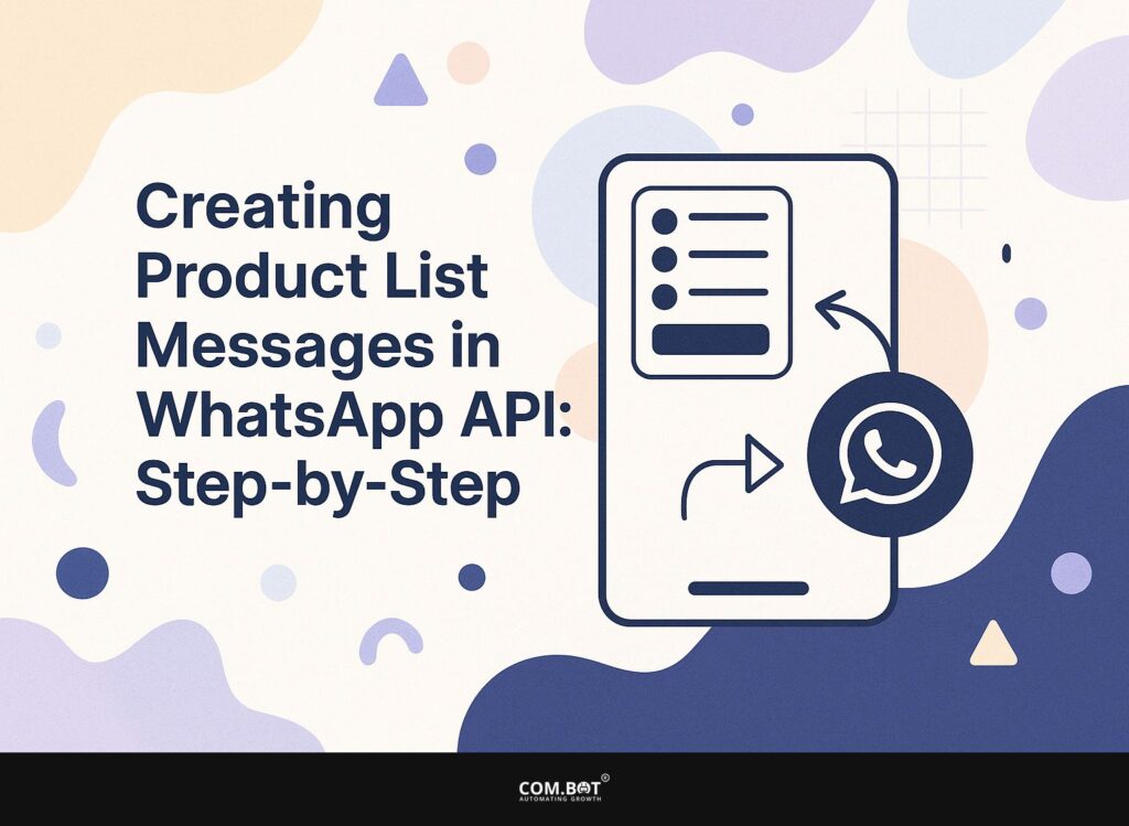 Webhook Integration with WhatsApp API: Setup - Com.Bot Blog