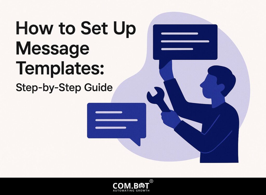 How to Create a WhatsApp AI Chatbot? Step-by-Step Guide - Com.Bot Blog