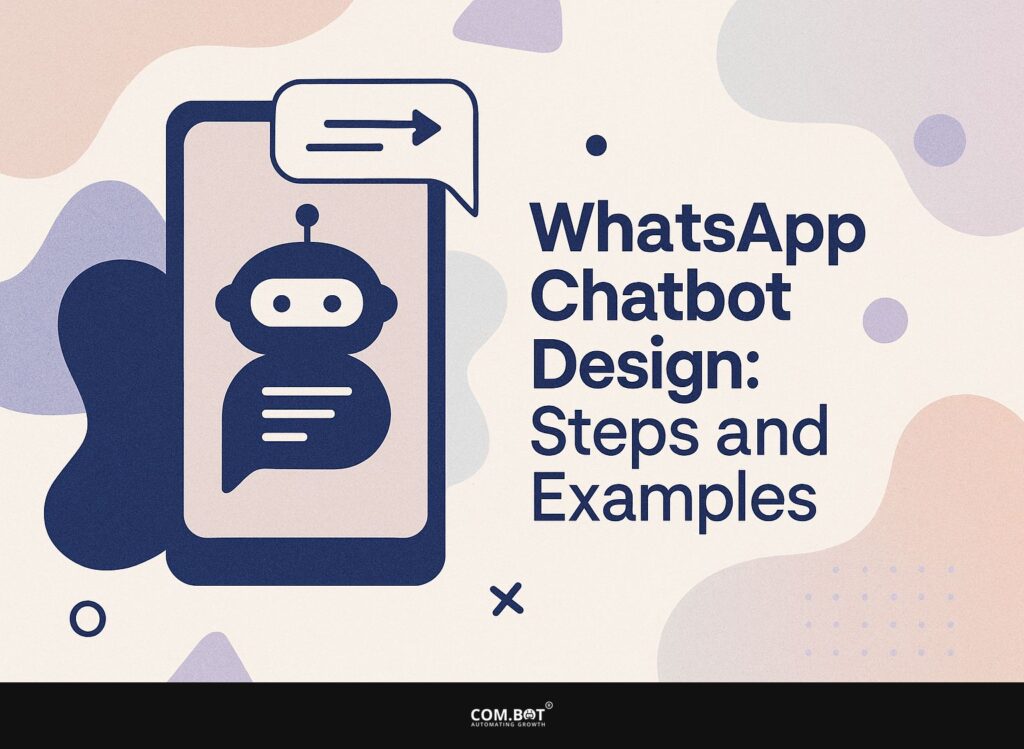 WhatsApp API Integration: AI, CRM, and Automation Guide - Com.Bot Blog